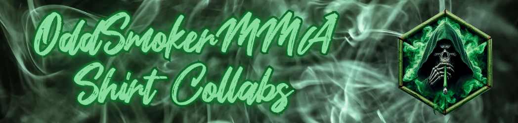 Collabs – OddSmokerMMA